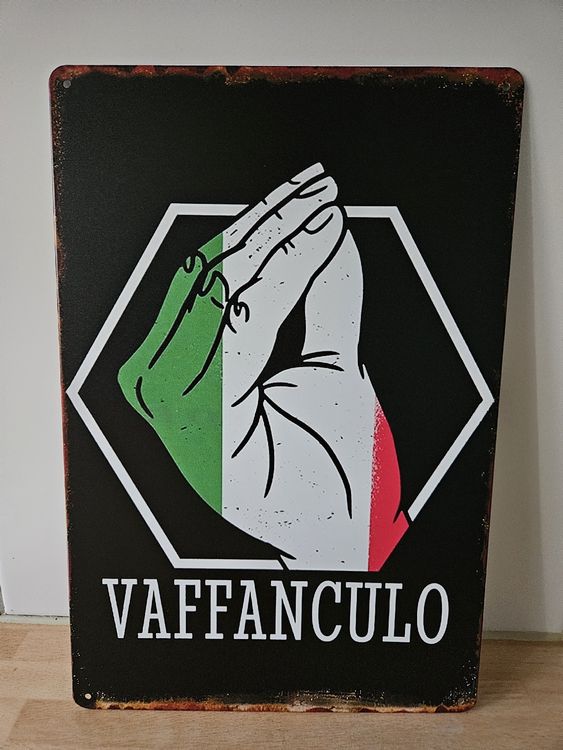 Vaffanculo Italia Schild ** ab 1 Fr. ** | Kaufen auf Ricardo