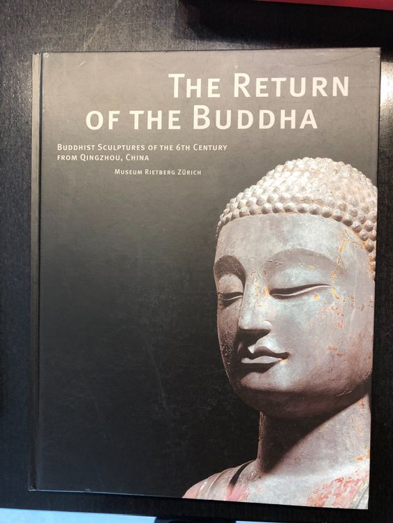 The return of the Buddha Buddhist sculptures of the 6th cen (Gebraucht ...