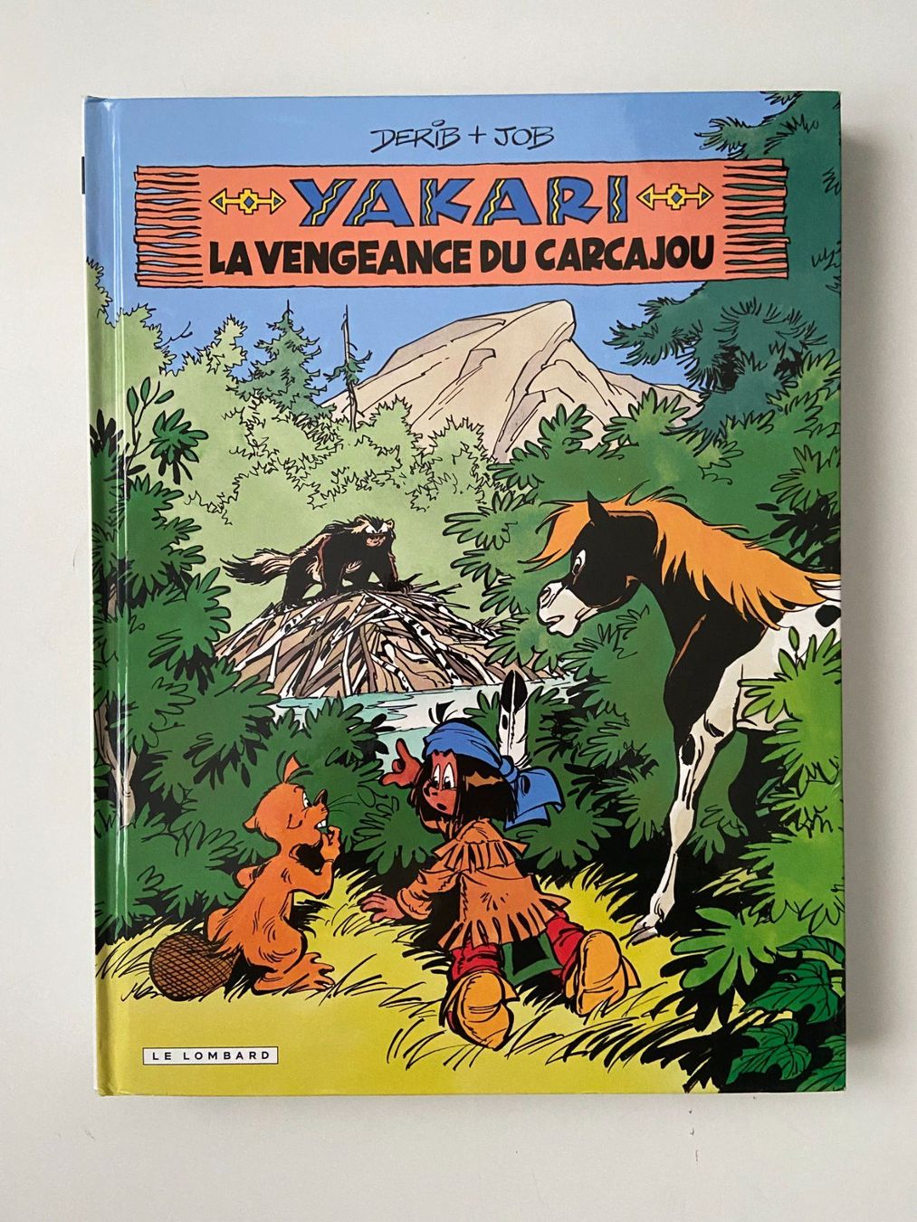 YAKARI / TOME 26 / LA VENGEANCE DU CARCAJOU (D'occasion) à Corcelles ...