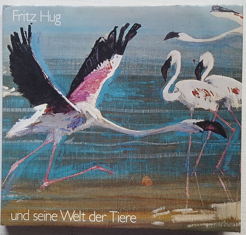 Grosses Gesamtwerk des Schweizer Tiermaler Fritz Hug (1981) (Gebraucht) in Bern für CHF 39.9 ...