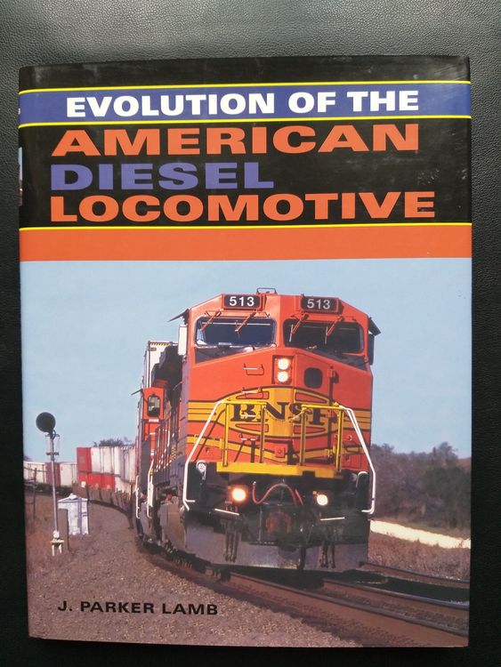 Evolution of the american diesel locomotive (Neu (gemäss Beschreibung ...