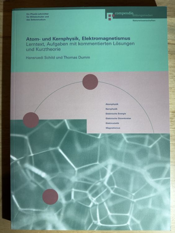 Atom- und Kernphysik, Elektromagnetismus (Neu (gemäss Beschreibung)) in ...