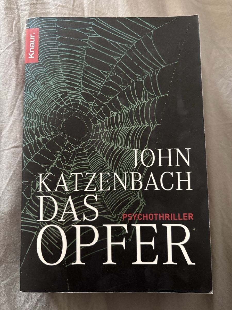 John Katzenbach - Das Opfer (Taschenbuch, Thriller) (Gebraucht) in ...