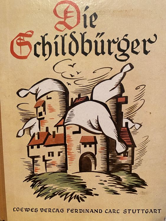 Die Schildbürger, Loewe Verlag Ferdinand Carc, antik (Gebraucht) in ...