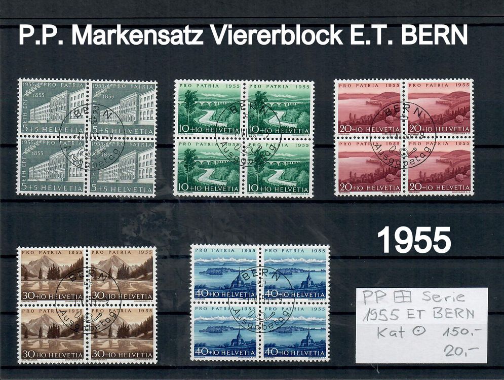 P.P. Markensatz1955 Viererblock E.T. BERN Kat.150.- | Kaufen auf Ricardo