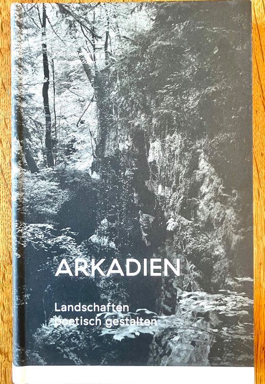 Arkadien - Landschaften poetisch gestaltet | Kaufen auf Ricardo