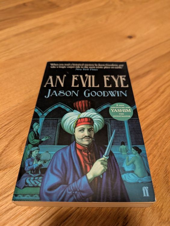 Jason Goodwin – An Evil Eye (Yashim Investigator) (Gebraucht) in ...