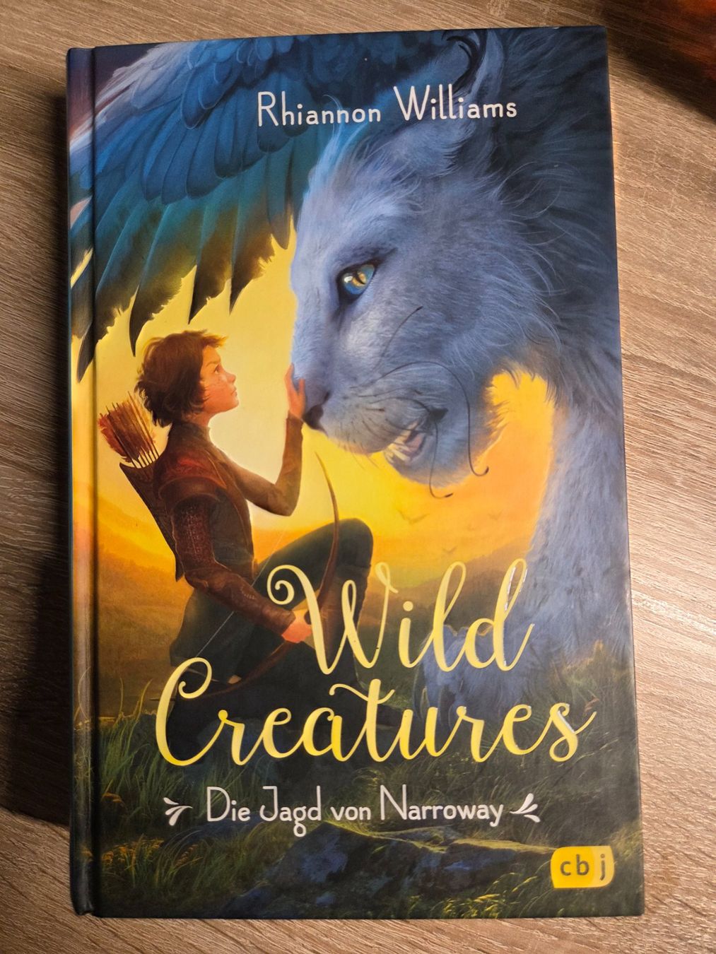 Rhiannon Williams - Wild Creatures, Die Jagd von Narroway (Gebraucht ...