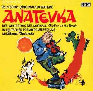 Shmuel Rodensky – Anatevka (Deutsche Originalaufnahme) (Gebraucht) in ...
