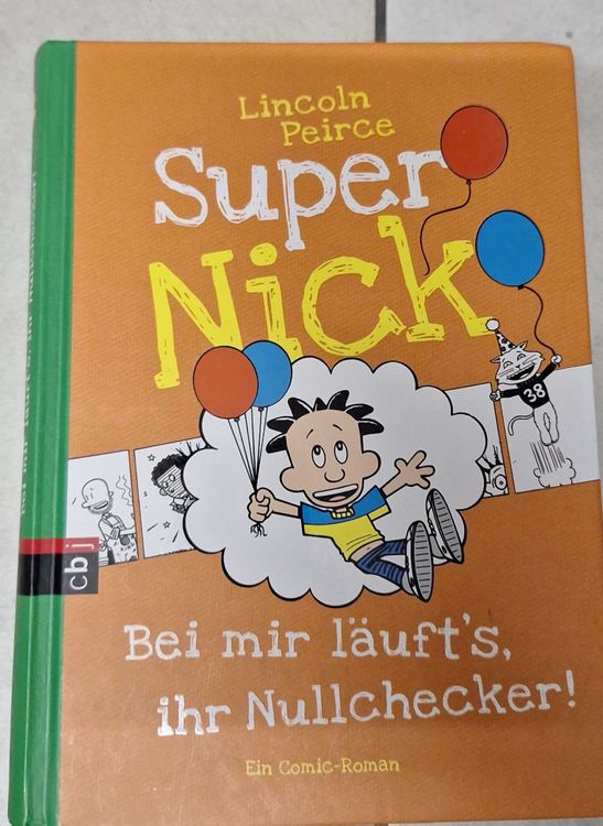Super Nick Comic Roman - Lincoln Peirce (Gebraucht) in Bassersdorf für ...