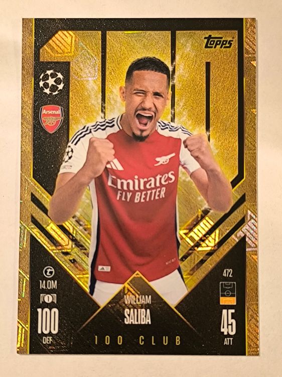 Topps Match Attax 24/25 - 100 Club - William Saliba - 472 (Gebraucht) in Zürich für CHF 2.4 ...