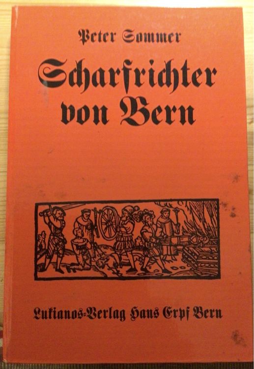 Scharfrichter von Bern - 1969 (Neu (gemäss Beschreibung)) in Ennetbaden ...