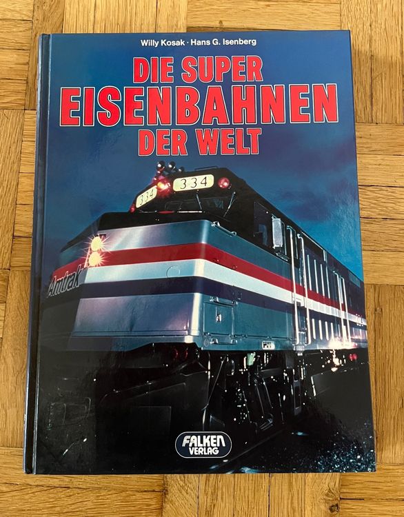 Die Super Eisenbahnen der Welt | Kaufen auf Ricardo