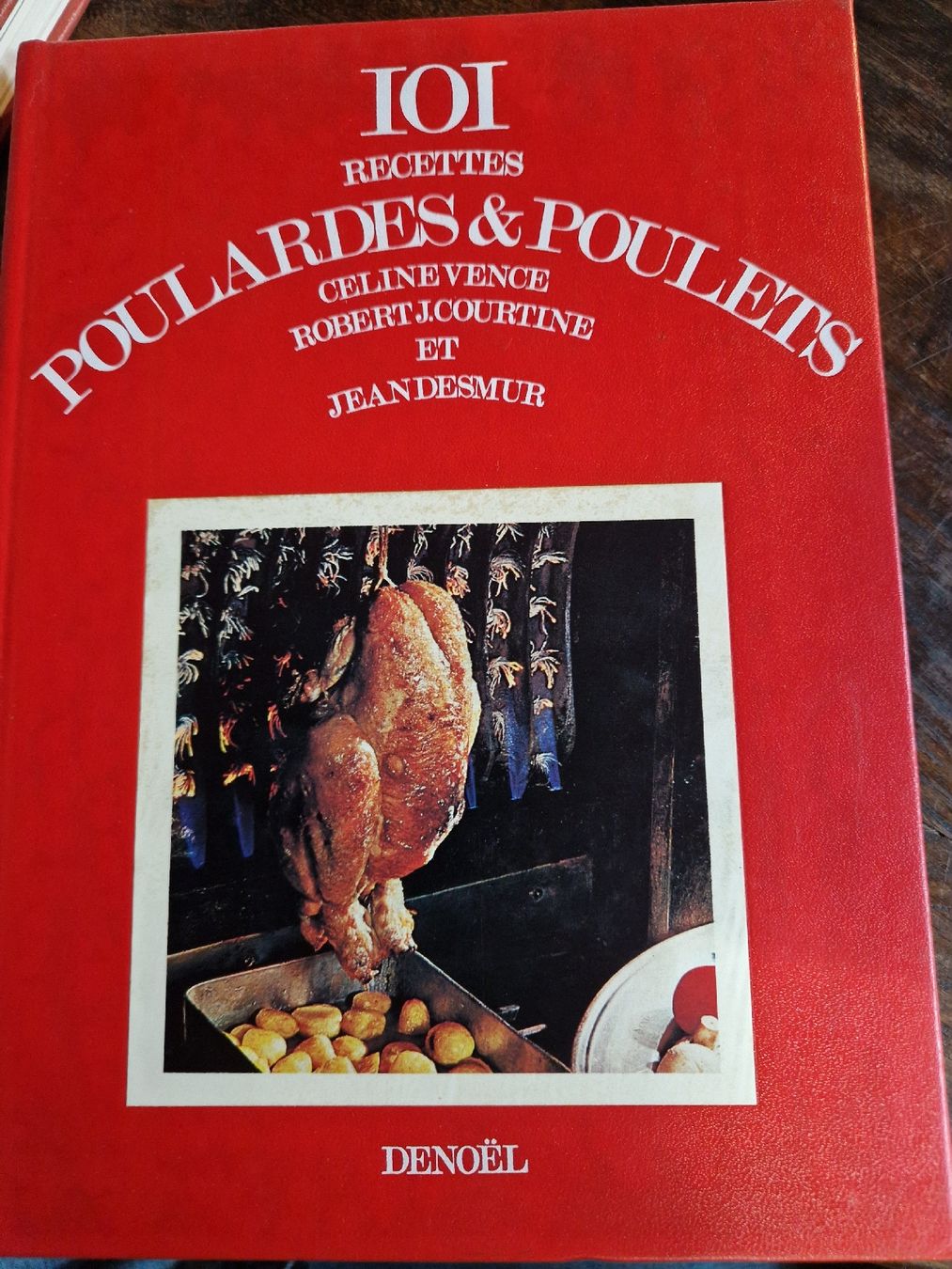 Livre de cuisine 101 recettes "Poulets et Poulardes" (Gebraucht) in ...