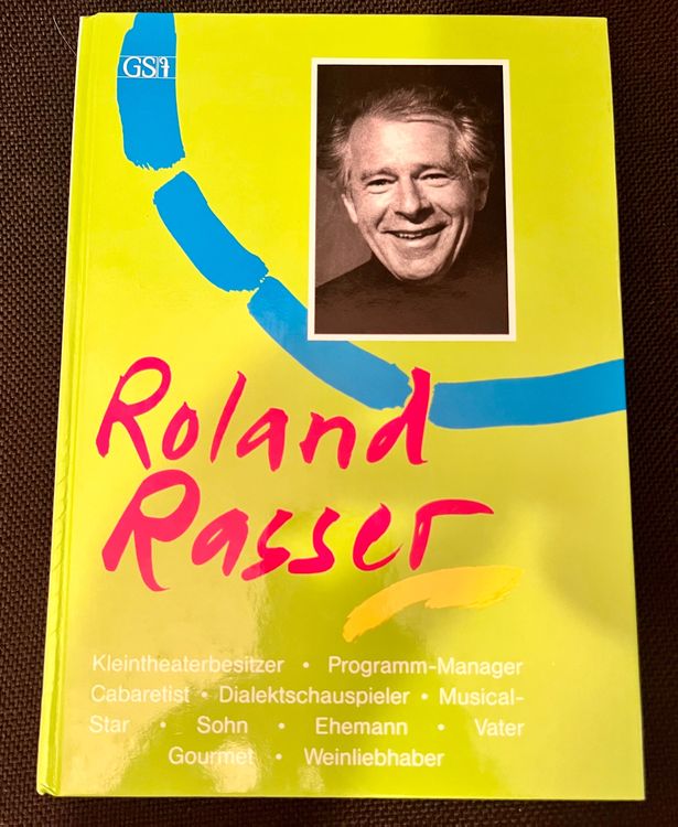 Roland Rasser: Spotlights aus der Biografie (Gebraucht) in Basel für ...
