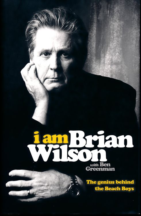 i am BRIAN WILSON - The genius behind the BEACH BOYS (Buch) (Gebraucht ...