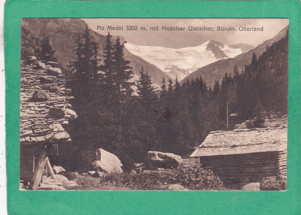 Piz Medel mit Medelser Gletscher Bündn. Oberland 1913 (Gebraucht) in ...