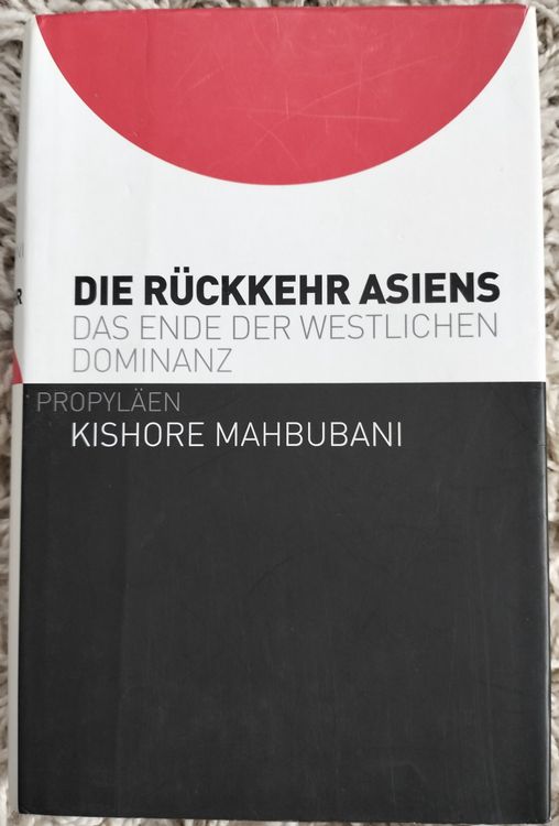 Buch "Die Rückkehr Asiens" von Kishore Mahbubani (Gebraucht) in Mettmenstetten für CHF 4 – mit ...