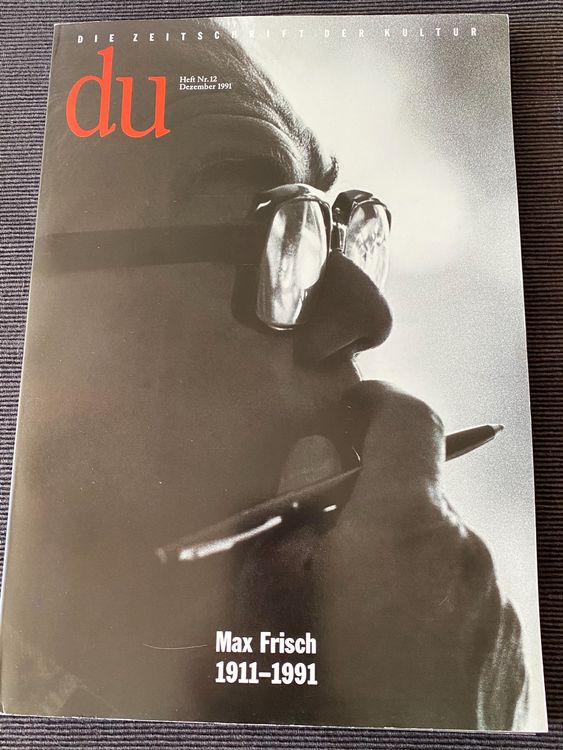 Zeitschrift Kultur DU Max Frisch 1911-1991 (Gebraucht) in Bern für CHF ...