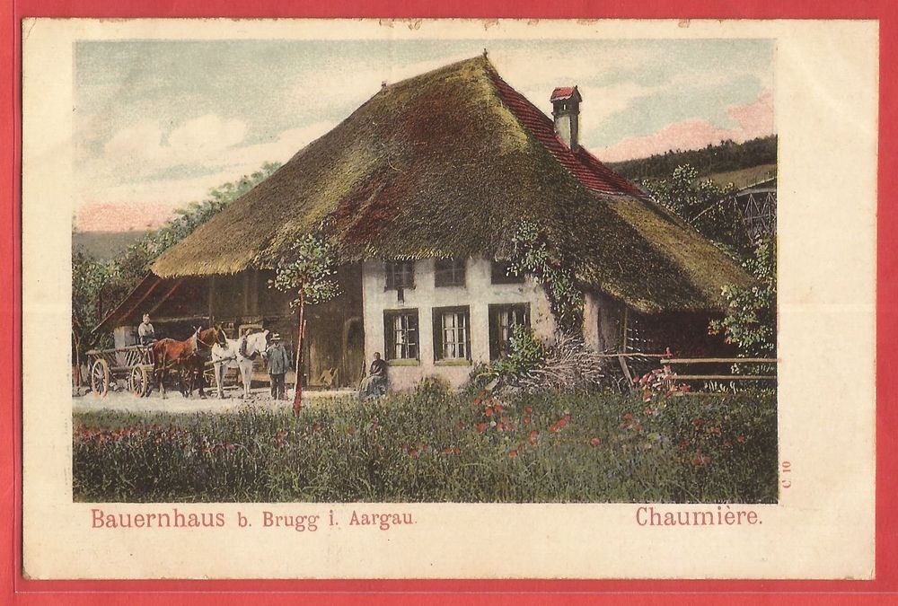Aargauisches Bauernhaus bei Brugg - Strohdachhaus - 1916 | Kaufen auf Ricardo