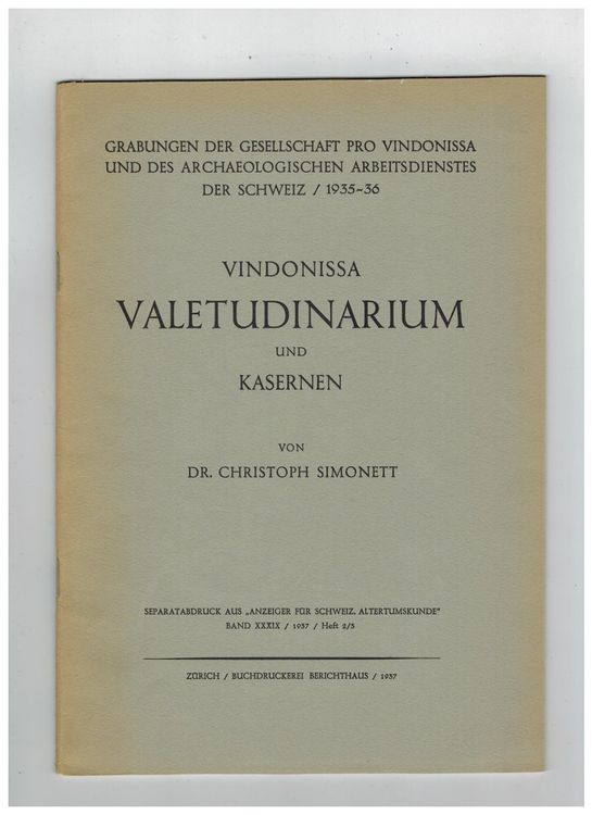 Archäologie: Vindonissa, Valetudinarium (Neu (gemäss Beschreibung)) in ...