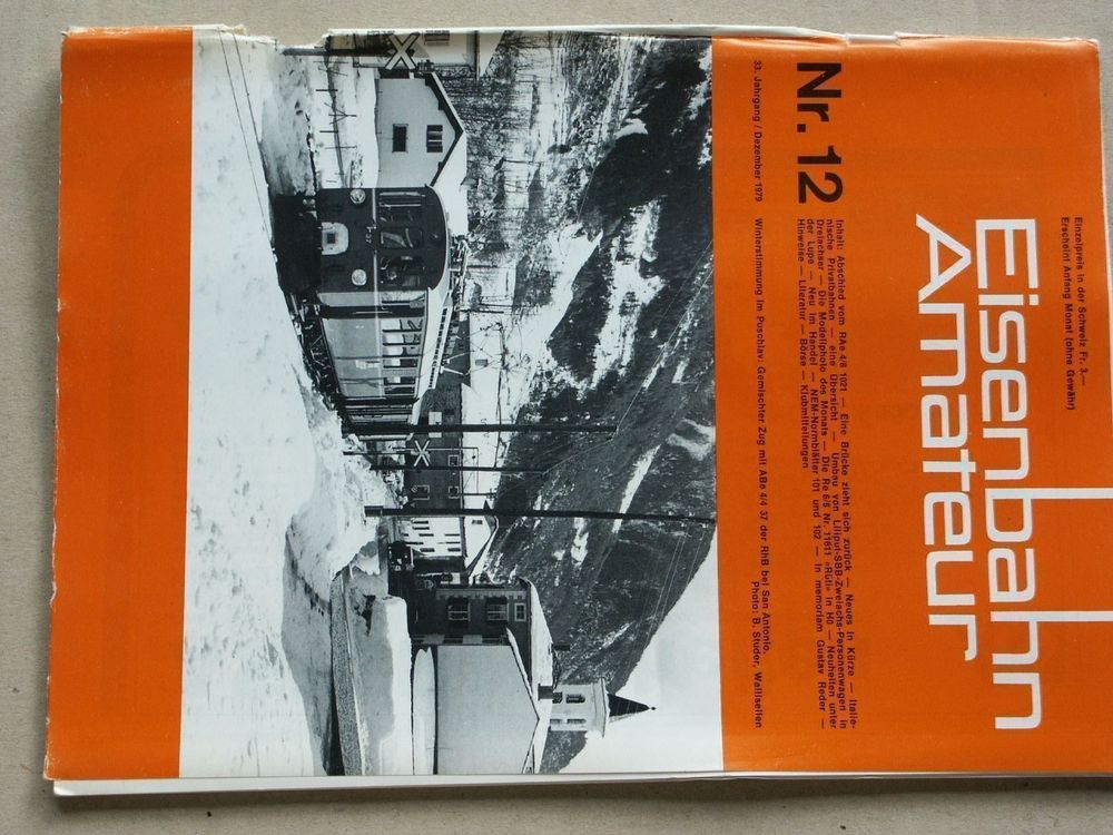 Eisenbahn – Amateur Heft Nr 12 - 1979 (Gebraucht) in Niederglatt ZH für CHF 1 – mit Lieferung ...