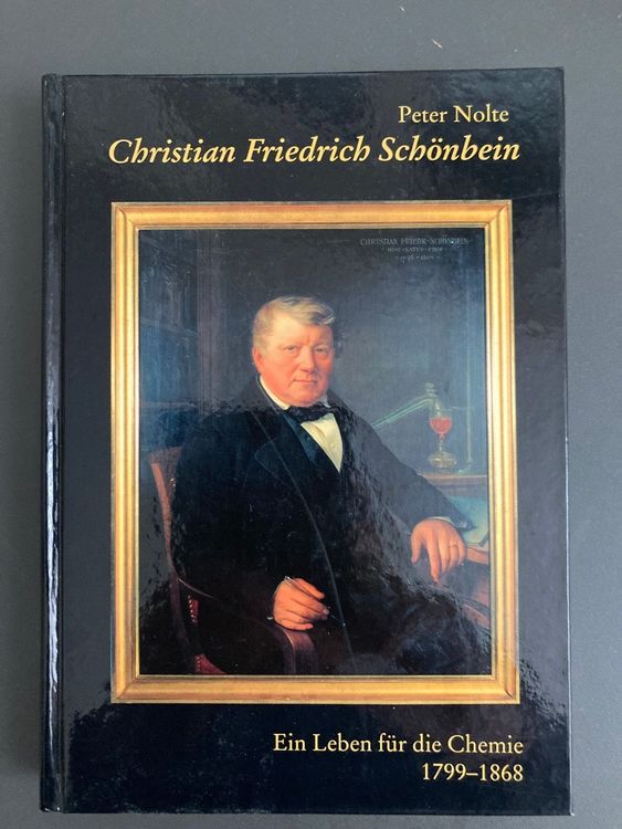 P. Nolte: Christian Friedrich Schönbein | Kaufen auf Ricardo