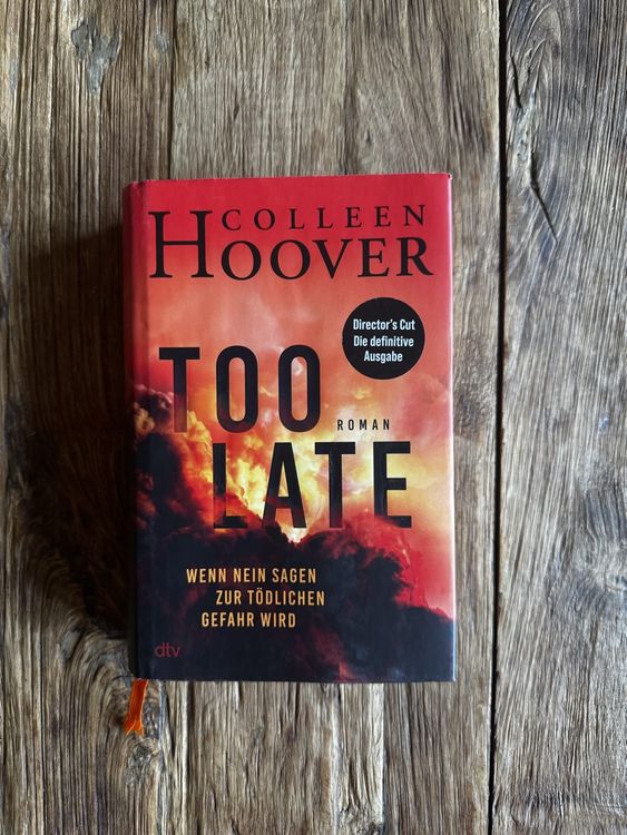 Colleen Hoover Too Late Thriller Roman dtV guter Zustand (Gebraucht) in ...