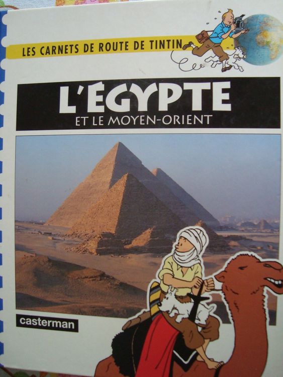 Les carnets de route de Tintin: L'Egypte et le Moyen-Orient (Neuf (Voir ...