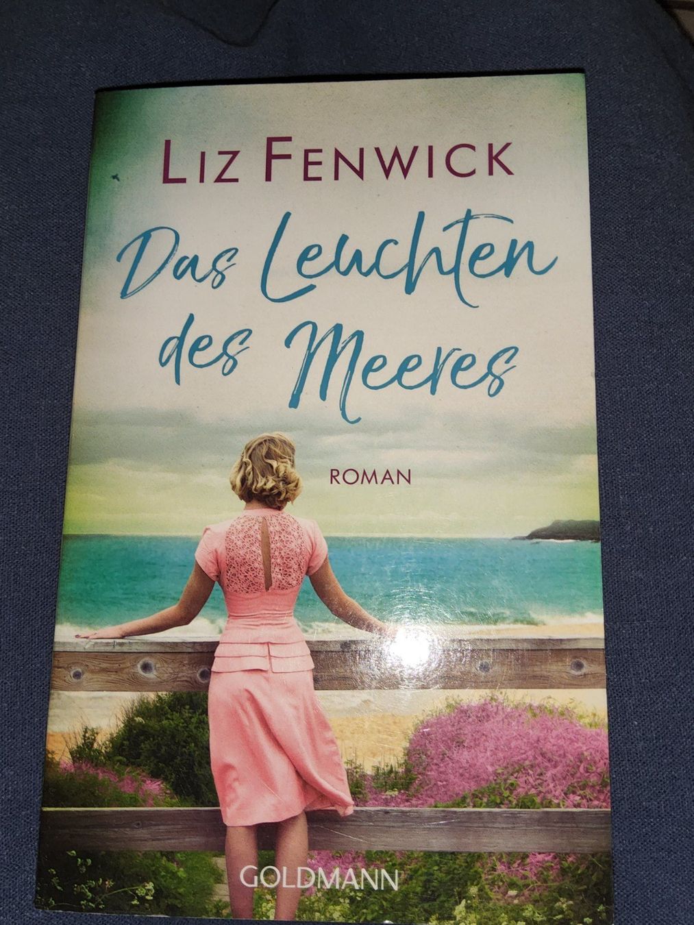 Liz Fenwick: Das Leuchten des Meeres (Neu (gemäss Beschreibung)) in ...
