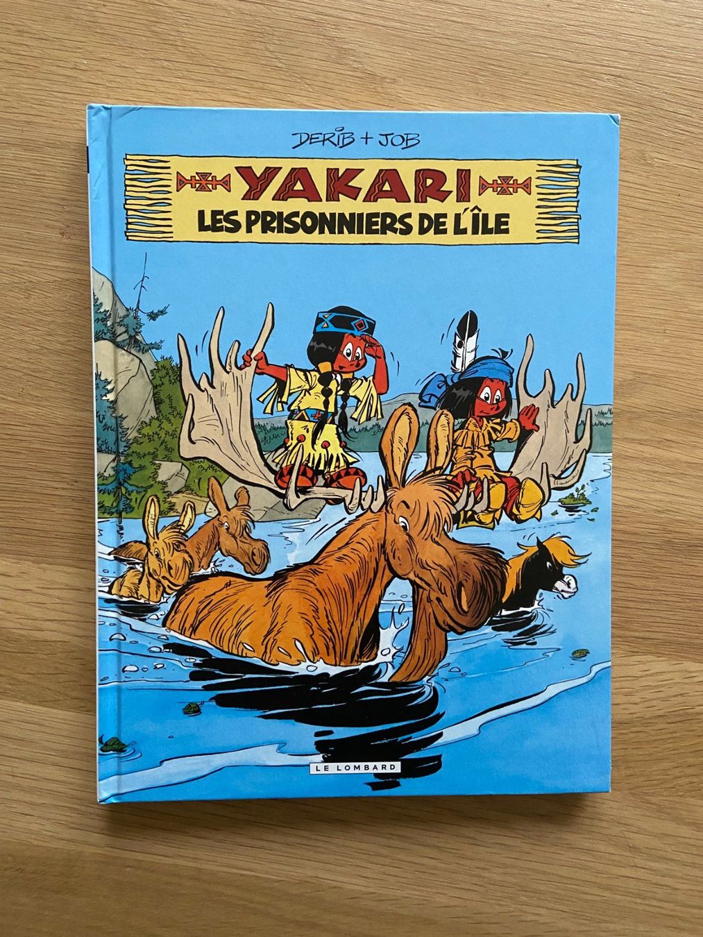 YAKARI / TOME 9 / LES PRISONNIERS DE L'ÎLE (D'occasion) à Corcelles ...