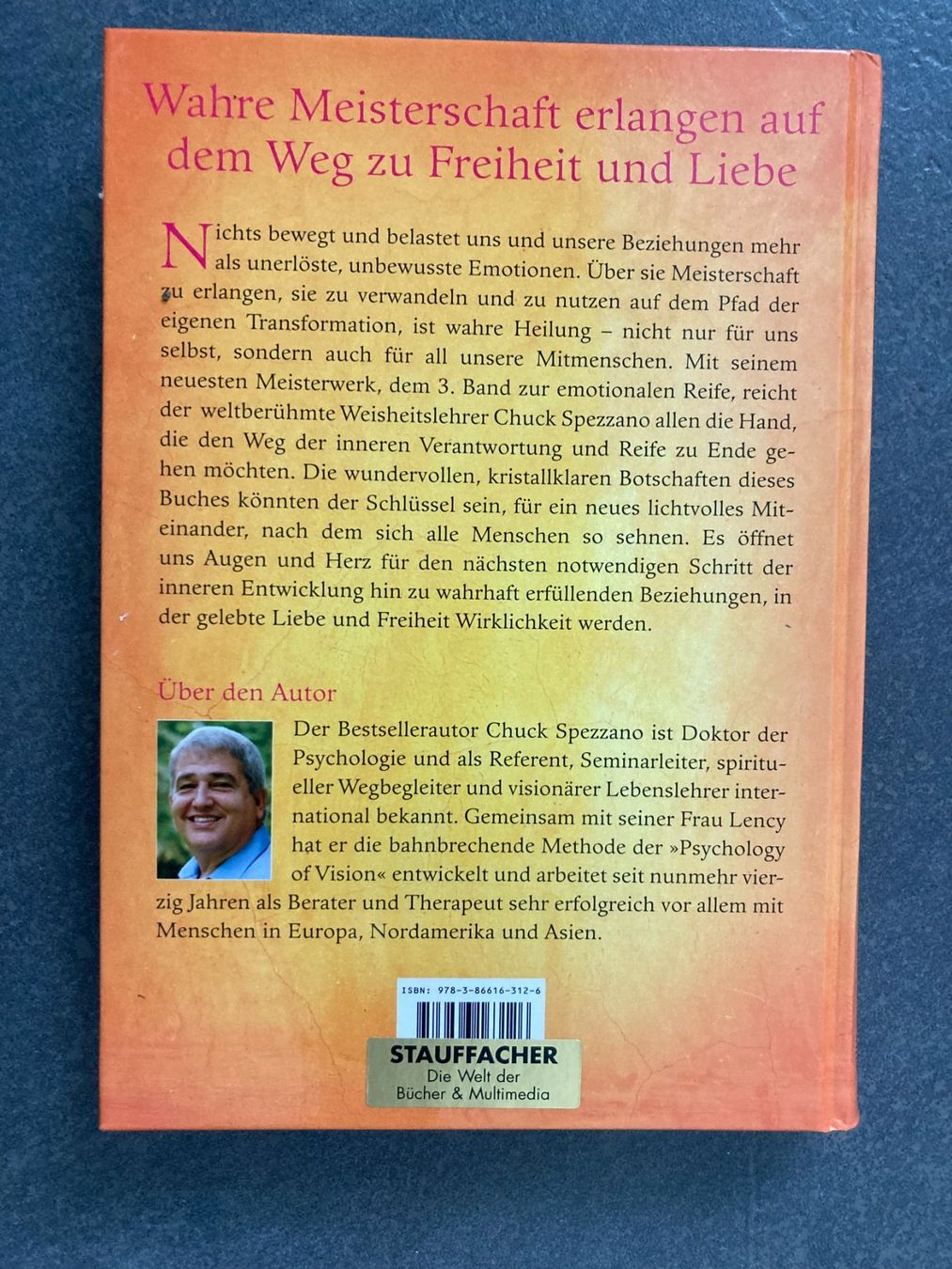 Chuck Spezzano : Leben in emotionaler Freiheit /geb.Ausgabe (Gebraucht) in Subingen für CHF 6 ...