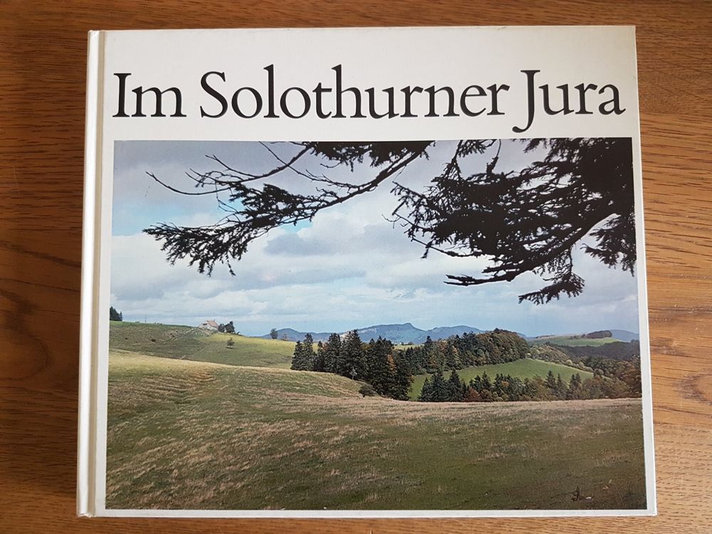 Im Solothurner Jura (Gebraucht) in Balsthal für CHF 5 – mit Lieferung auf Ricardo kaufen