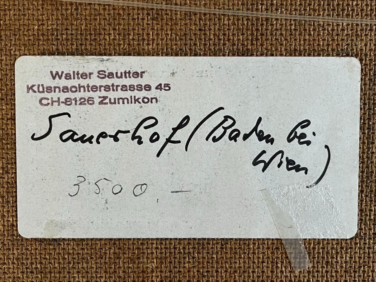 Walter Sautter, 1985, Original, Oel, Sauerhof Wien (Gebraucht) in Zollikerberg für CHF 250 – mit ...