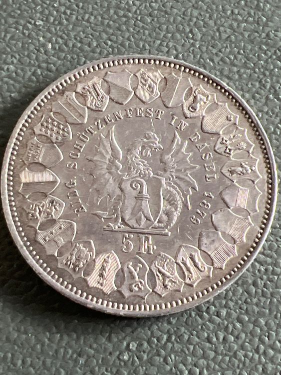 5.- Franken Schützenfest Basel 1879 Silber (Gebraucht) in Pfeffingen für CHF 75 – mit Lieferung ...