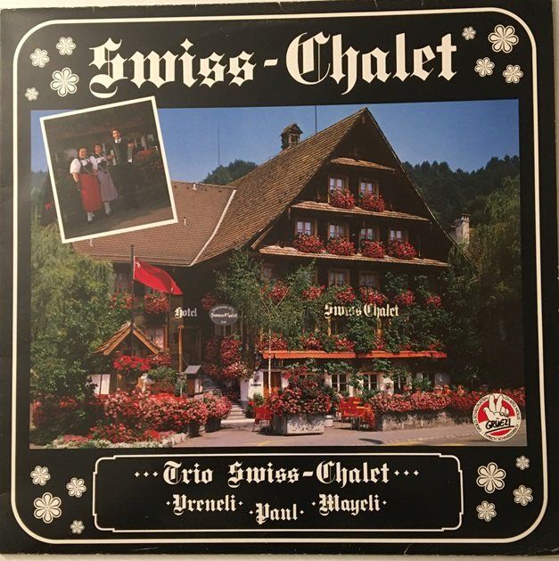 Trio Swiss-Chalet – Swiss Chalet (LP) (Gebraucht) in Grüningen für CHF ...