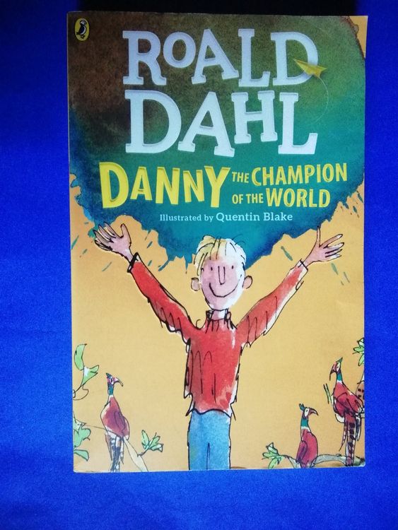 Roald Dahl/Danny the champion of the world in English (Gebraucht) in ...