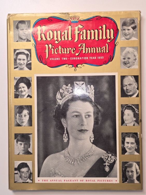 1953 annual pageant of ROYAL FAMILY PICTURES UK Queen Vol 2 (Gebraucht ...
