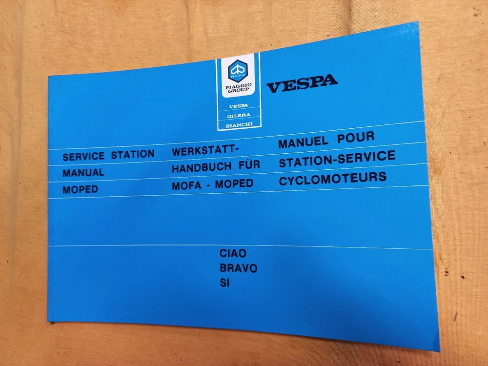 Piaggio Ciao ,Bravo und Si Werkstatt Handbuch . (Gebraucht) in Welschenrohr für CHF 36 – mit ...