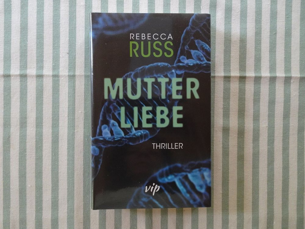 NEUES Buch - Rebecca Russ - Mutterliebe - Thriller - B576 (Neu und ...