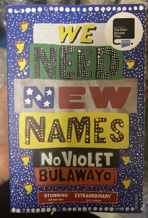 We Need New Names - NoViolet Bulawayo (Neu (gemäss Beschreibung)) in ...