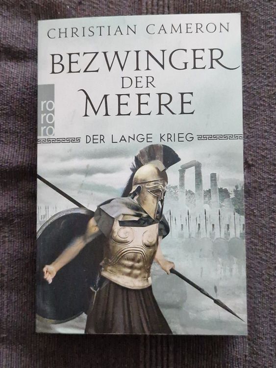 Christian Cameron Bezwinger der Meere Griechen Historisch (Gebraucht) in Neuhausen am Rheinfall ...