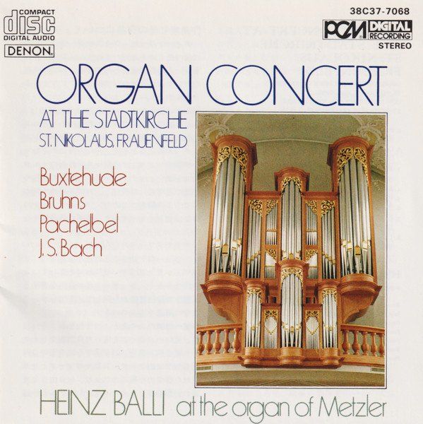 Heinz Balli at the Organ of Metzler - Pacjelbel, Buxtehude, (D'occasion ...
