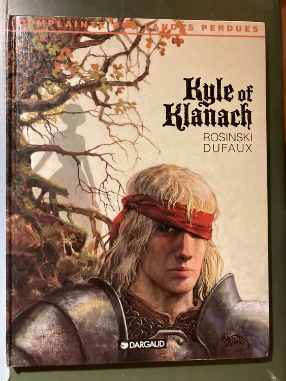 COMPLAINTE DES LANDES PERDUES-Cycle 1 Sioban T4 Kyle Klanach (Gebraucht ...