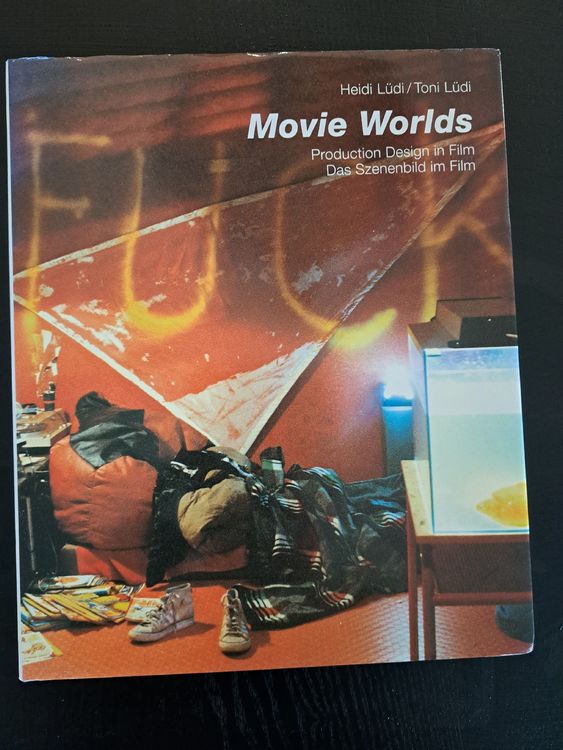 MOVIE WORLDS•Das Szenenbild im Film•Production Design Film (Gebraucht ...