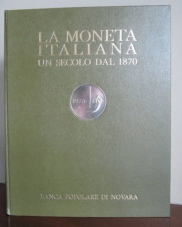 La Moneta Italiana, un secolo dal 1870 (Gebraucht) in Lugano für CHF 80 ...
