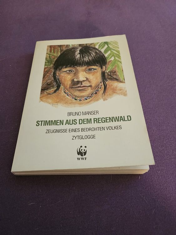 Bruno Manser - Stimmen aus dem Regenwald handsigniert 1992 (Gebraucht) in Forch für CHF 15 – mit ...