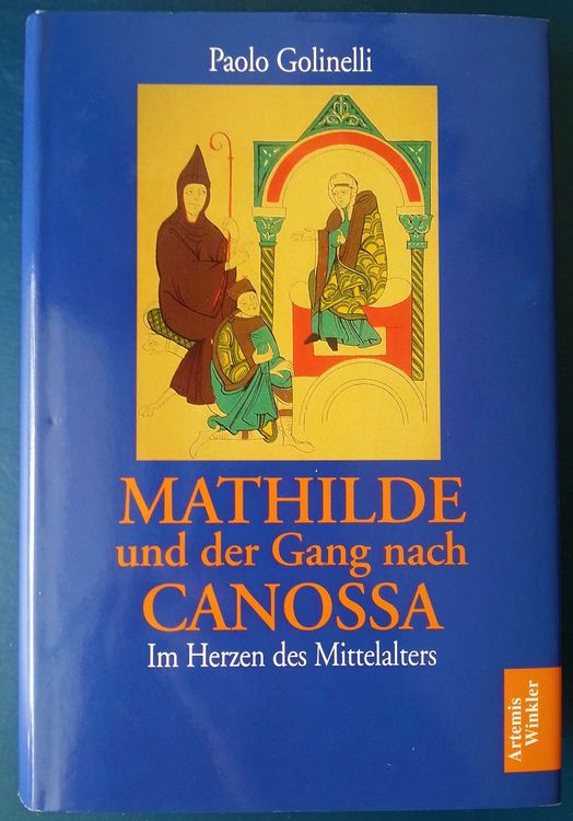 MATHILDE und der Gang nach CANOSSA | Kaufen auf Ricardo