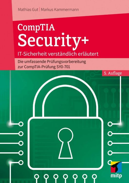 CompTIA Security+, 5. Auflage, IT-Sicherheit, Neu (Neu und originalverpackt) in Reiden für CHF ...