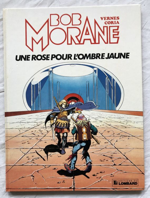 BOB MORANE - UNE ROSE POUR L'OMBRE JAUNE - EO (D'occasion) à ...
